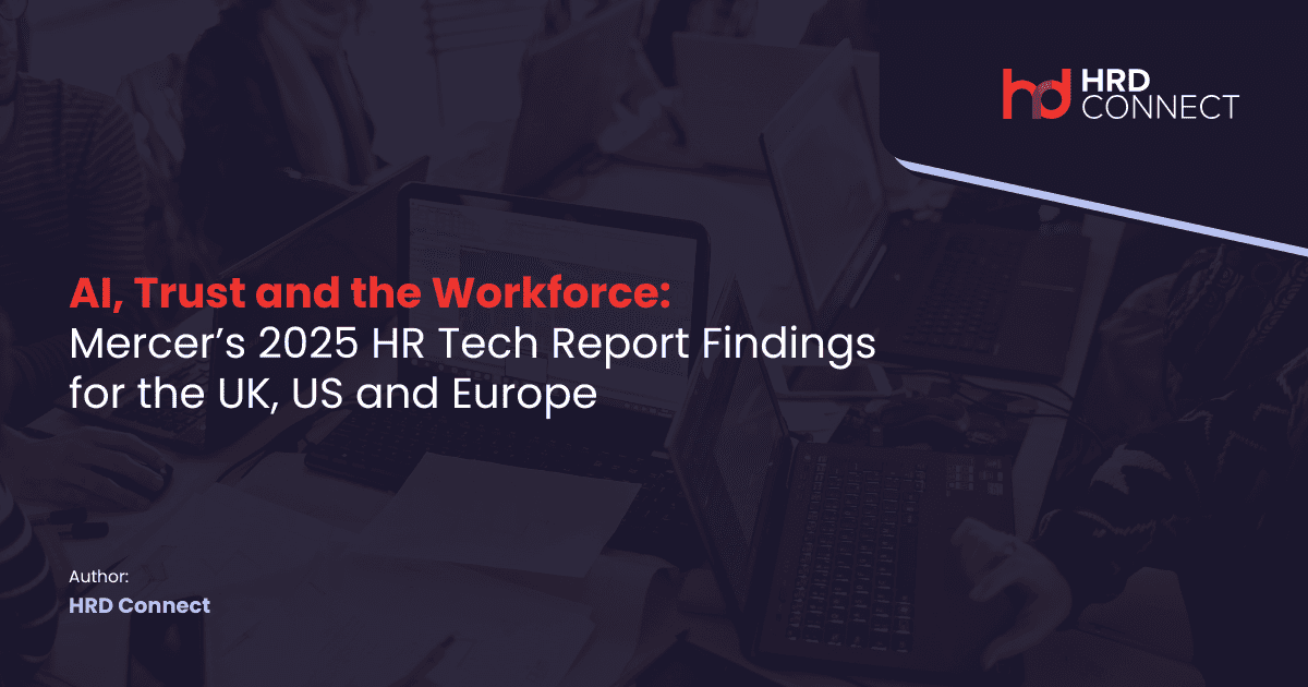AI, Trust and the Workforce: Mercer’s 2025 HR Tech Report Findings for ...